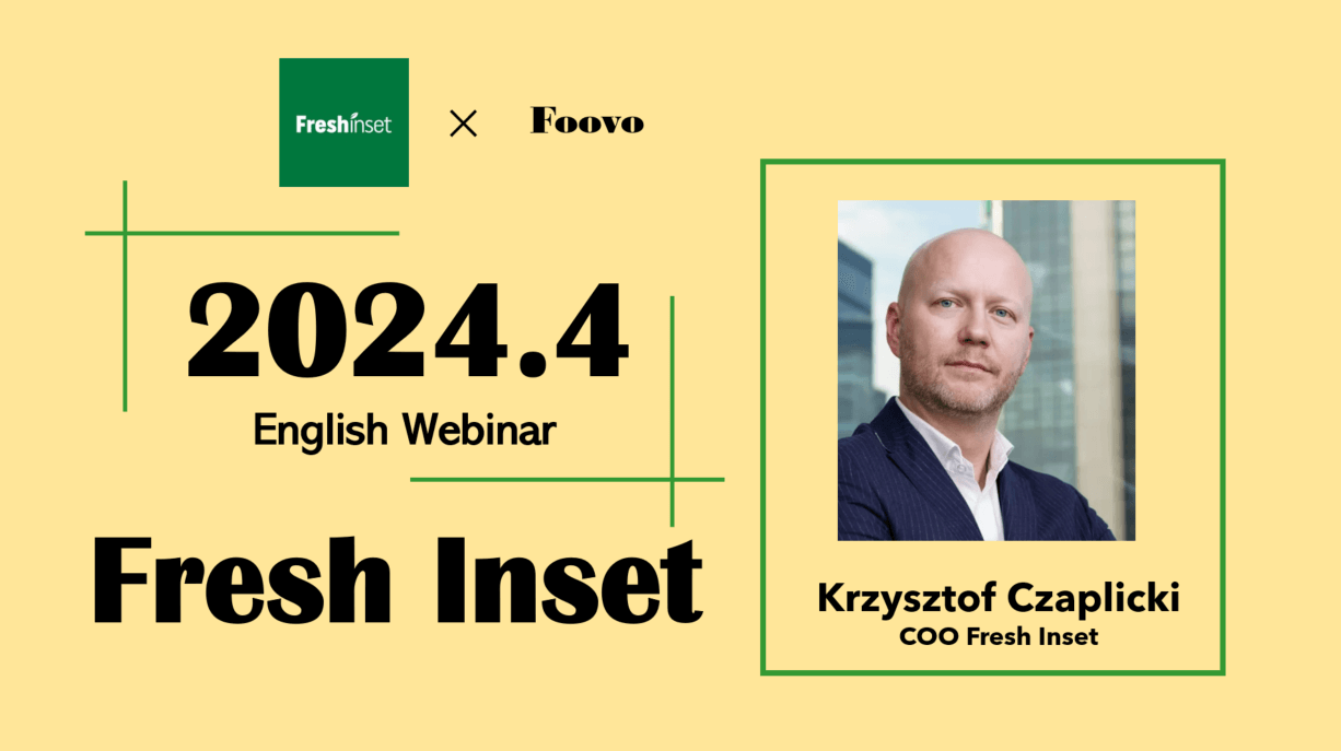ポーランド企業Fresh Insetセミナー動画（英語）｜2024年4月開催 | Foovo -フードテックニュースの専門メディア-